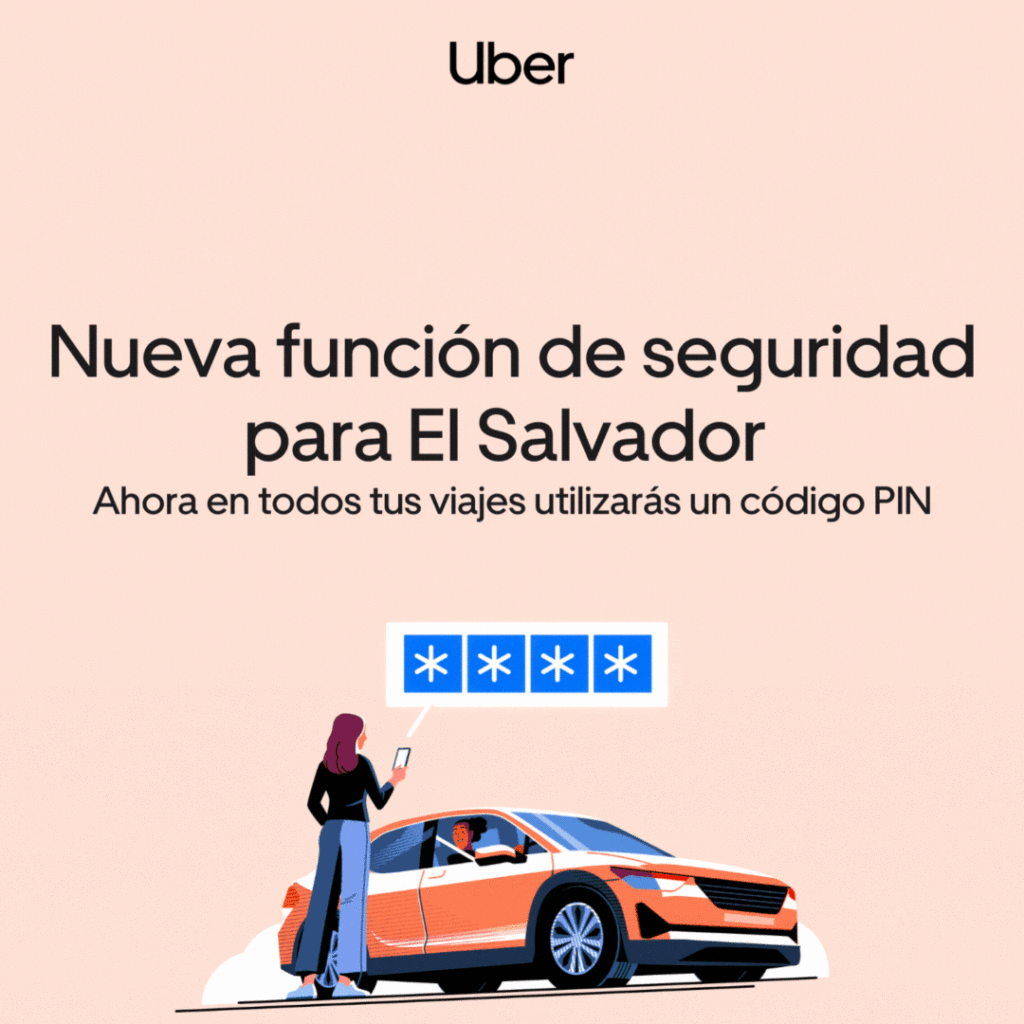 El código PIN de Uber El Salvador será requido en cada viaje - te-hangarau